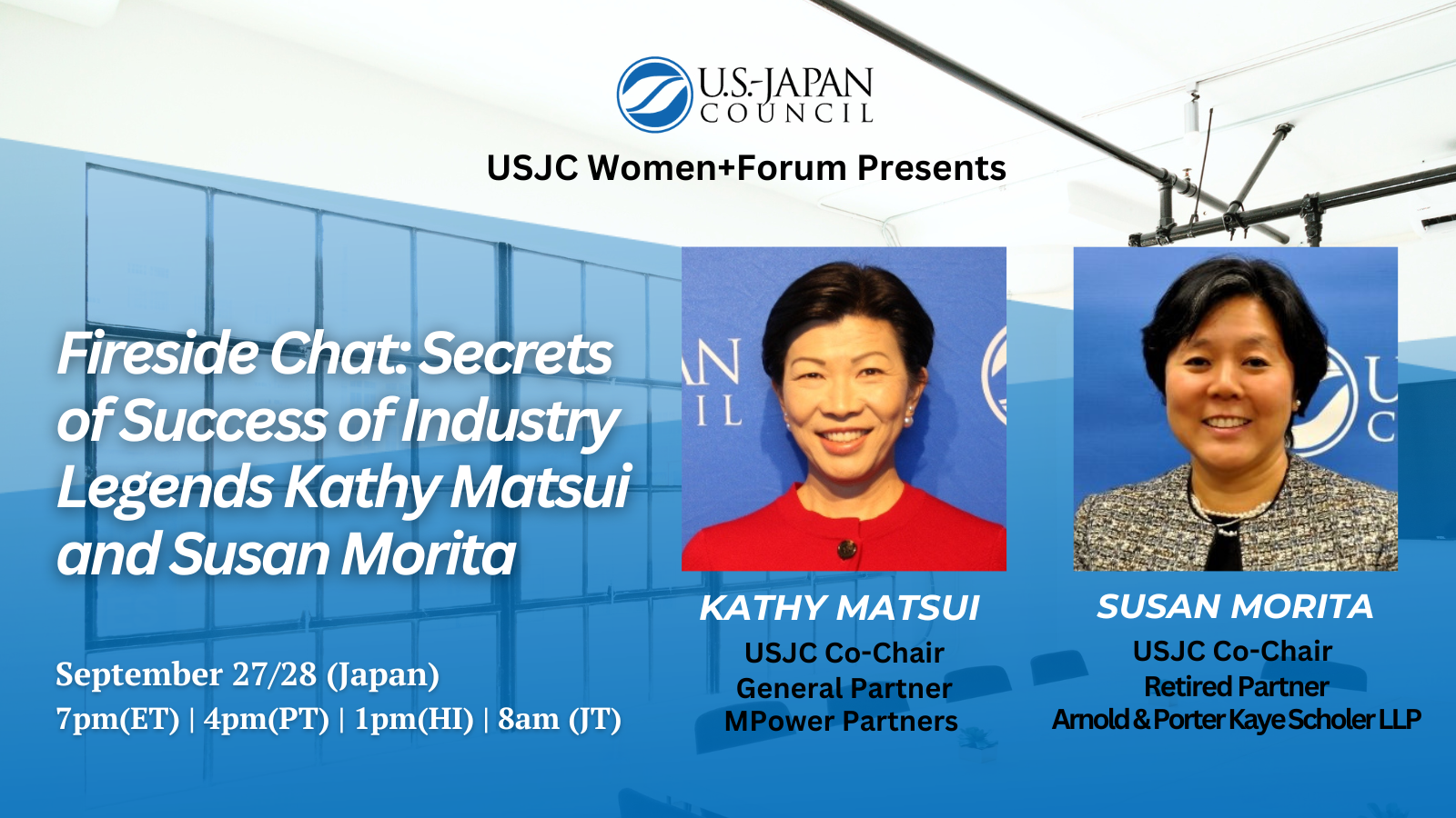 Fireside Chat: Secrets of Success of Industry Legends Kathy Matsui and ...