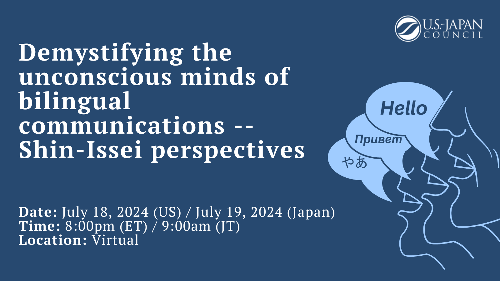 Demystifying the unconscious minds of bilingual communications - Shin-Issei perspectives - U.S ...
