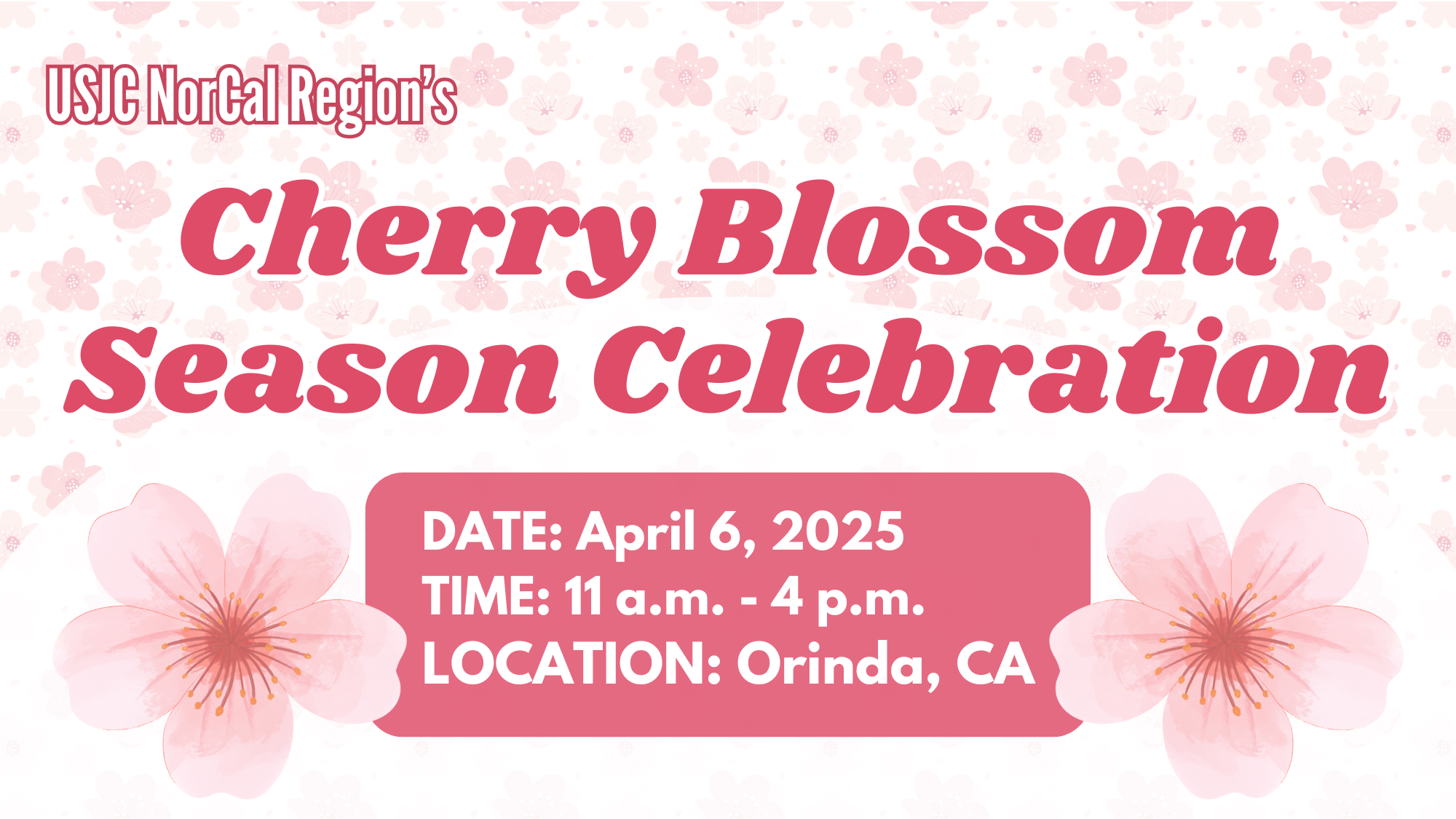 NorCal Region Cherry Blossom Season Celebration - U.S.-Japan Council